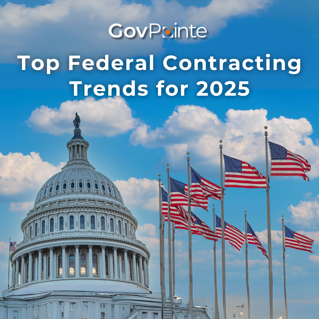 Top Federal Contracting Trends for 2025 – GovPointe
