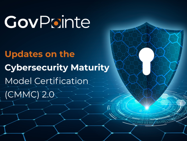 Updates on the Cybersecurity Maturity Model Certification (CMMC) 2.0 ...