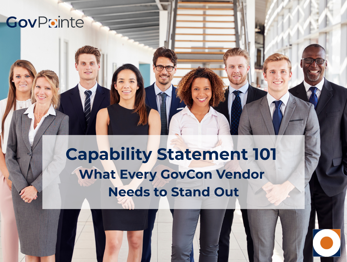 Capability Statement 101 – What Every GovCon Vendor Needs to Stand Out ...